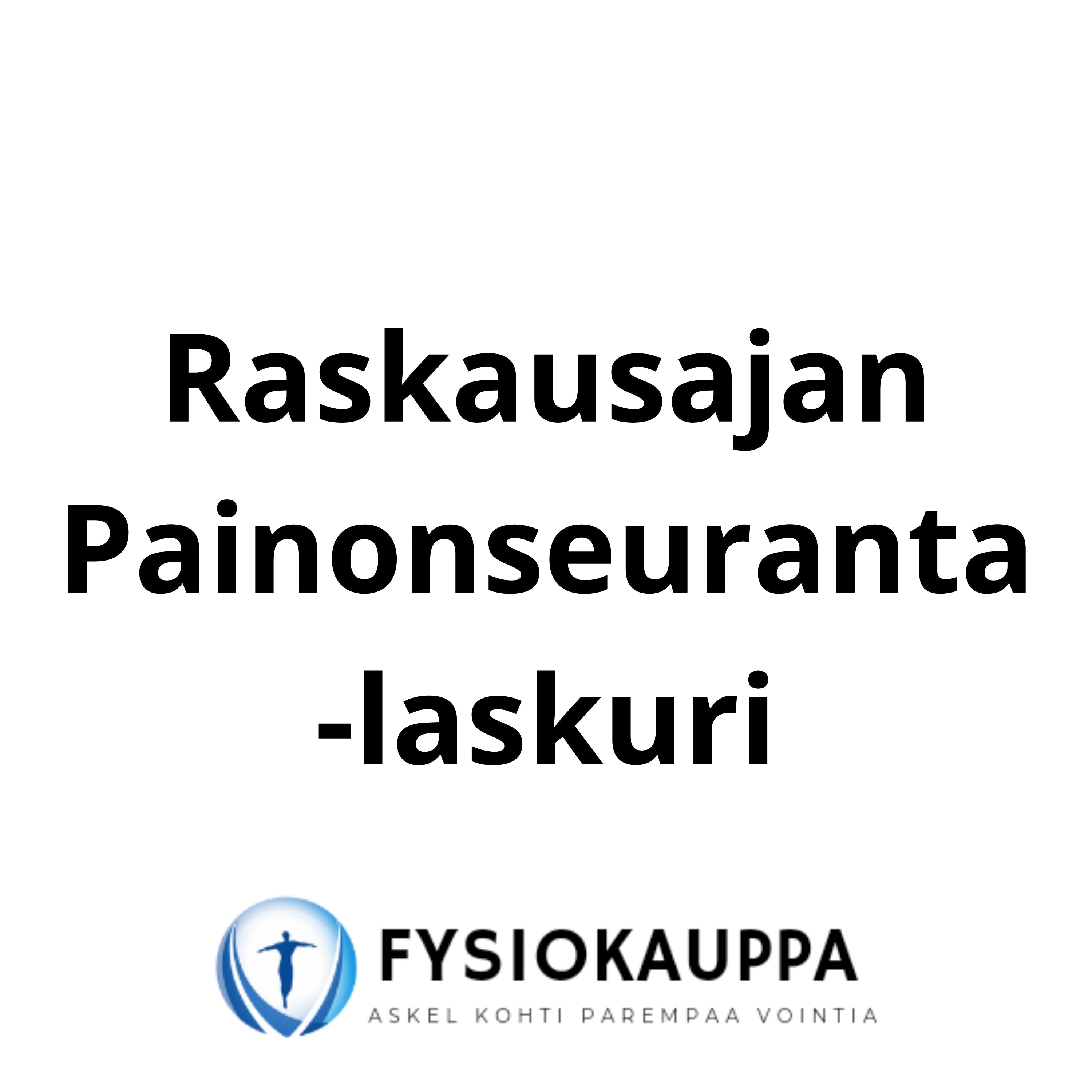 Raskausajan Painonseurantalaskuri– Fysiokauppa